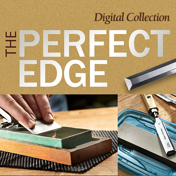 The Perfect Edge, Ultimate Router Collection & More | Popular Woodworking