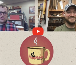 ShopNotes Podcast Episode 156 — Rescue Stories | Popular Woodworking